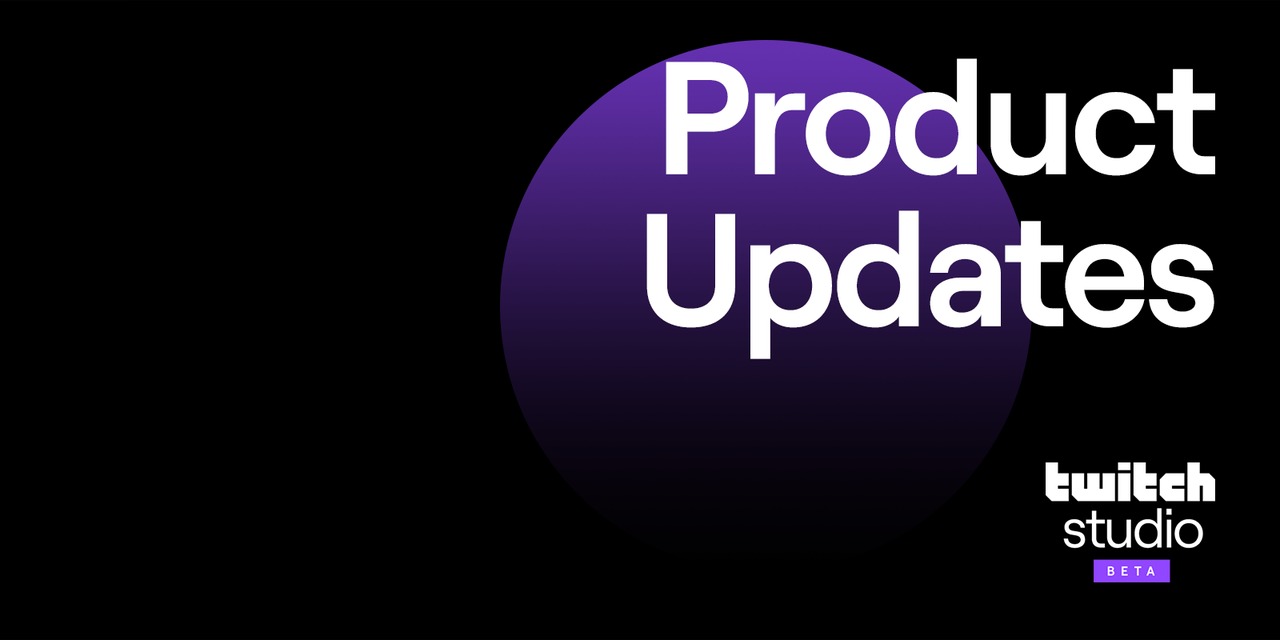 Twitch Studio Beta updates